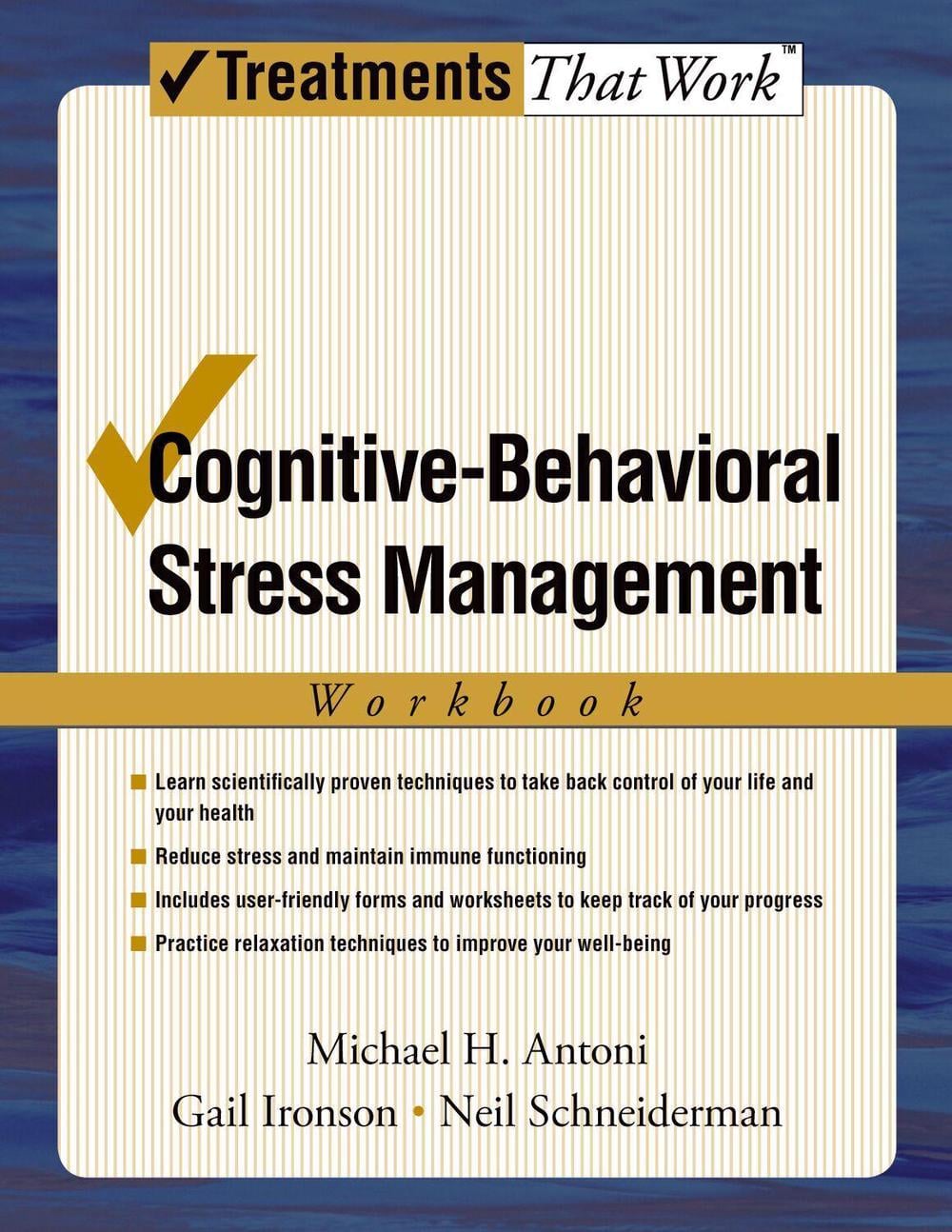 Cognitive-Behavioral Stress Management, 1st Edition by Gail Ironson ...
