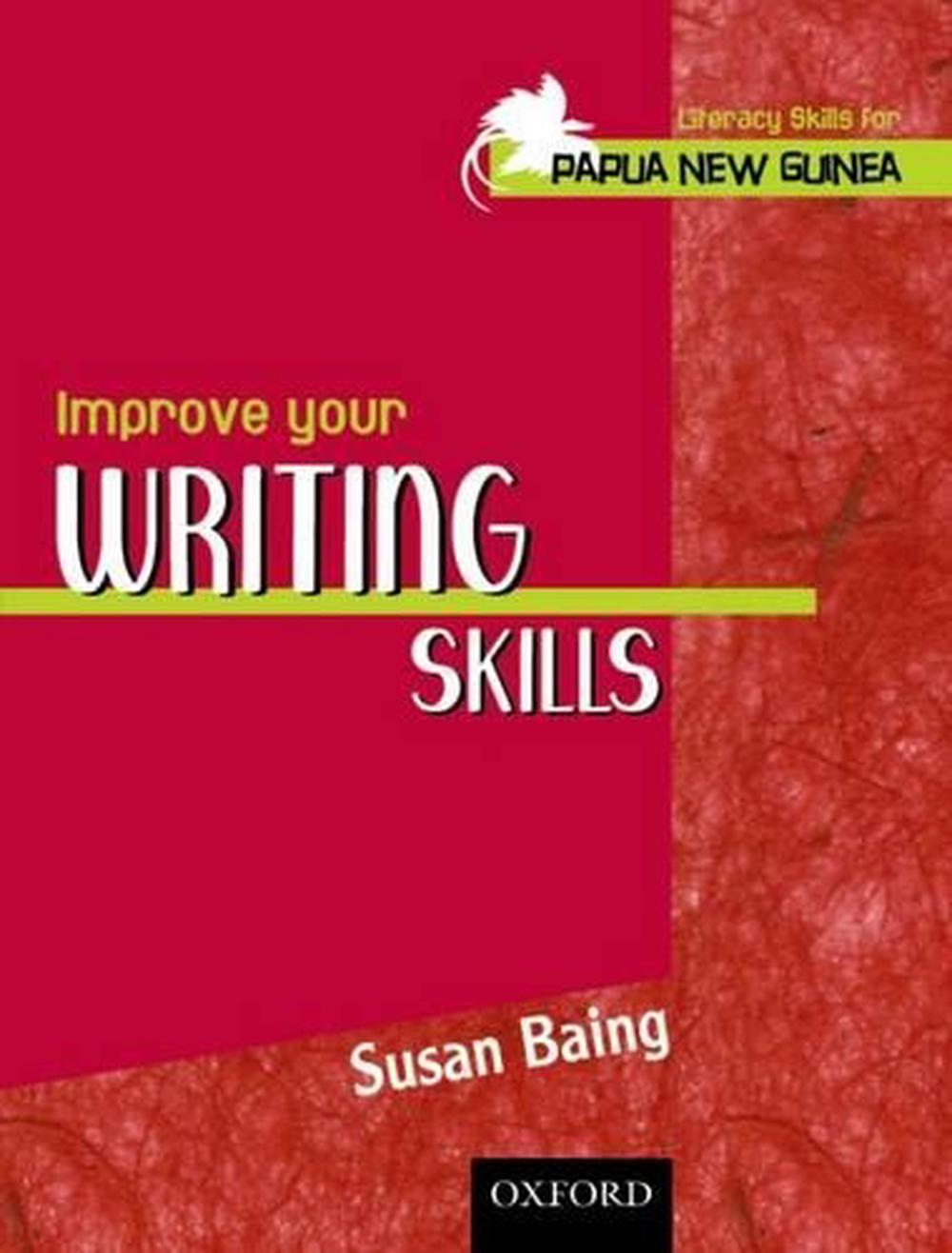 Literacy Skills for PNG - Improve Your Writing Skills by Baing ...