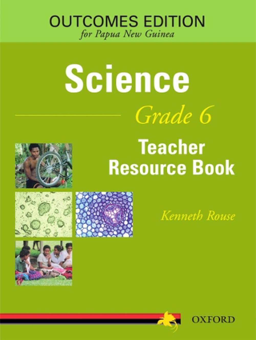 Papua New Guinea Science Grade 6 Teacher Resource Book by Rouse ...