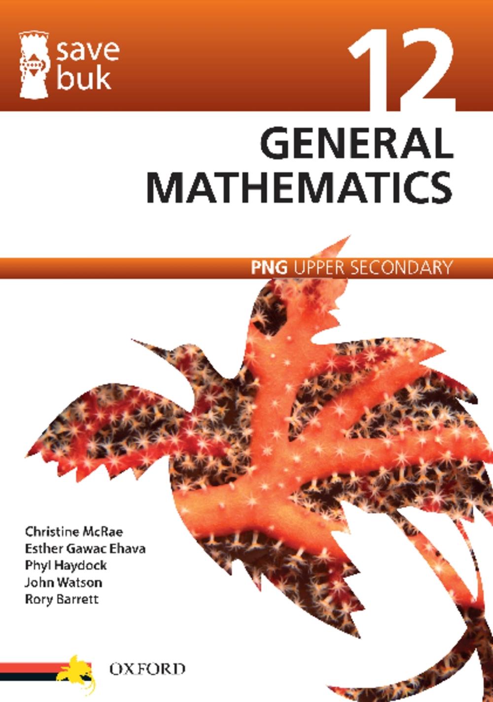 Save Buk: PNG Upper Secondary - General Mathematics, Grade 12 by McRae, Paperback, 9780195578706 ...