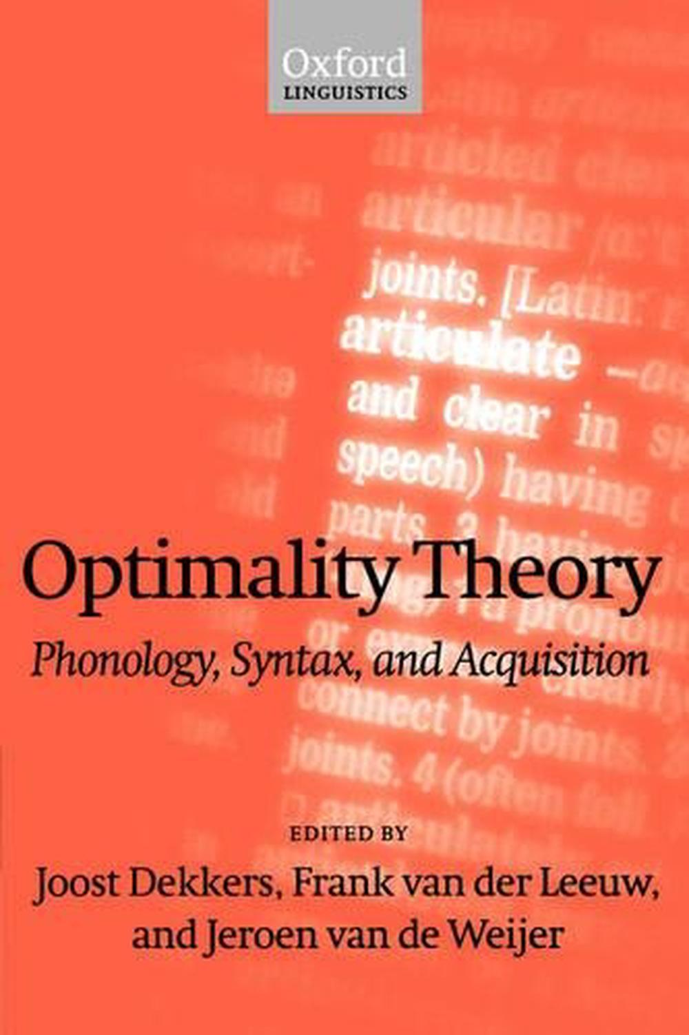 Optimality Theory by Joost Dekkers, Paperback, 9780198238447 | Buy ...