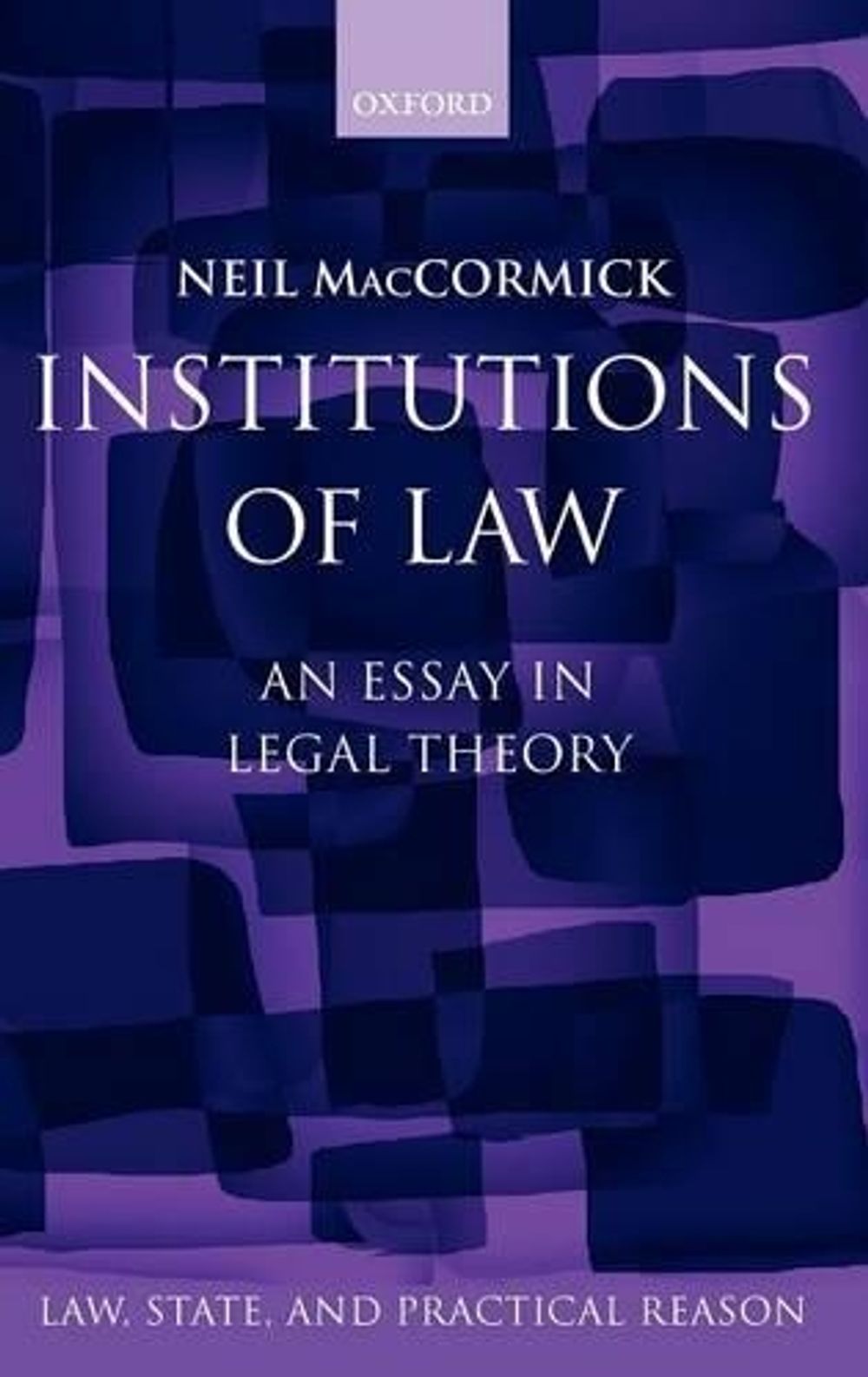 Institutions of Law by Neil MacCormick, Hardcover, 9780198267911 | Buy ...