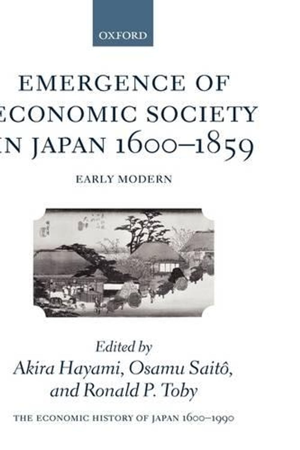The Economic History of Japan: 1600-1990 by Akira Hayami, Hardcover ...