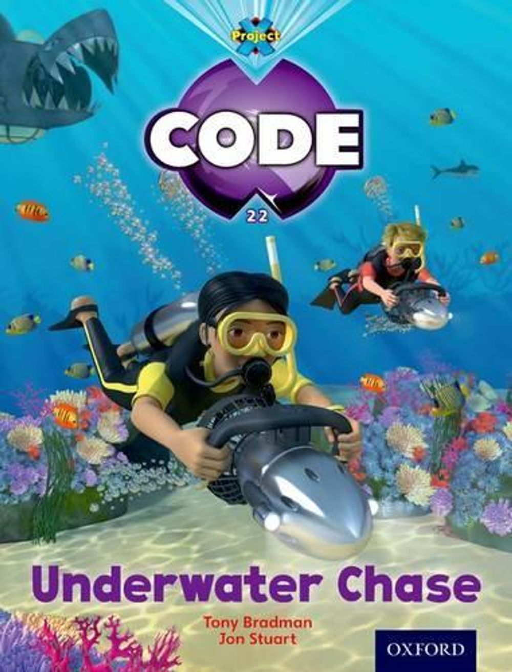 Project X Code: Shark Underwater Chase by Tony Bradman, Paperback ...