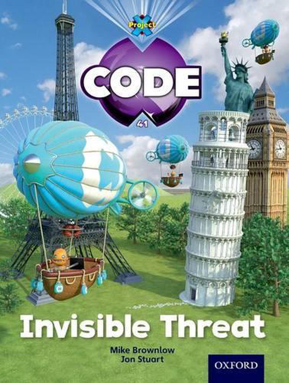 Project X Code: Wonders of the World Invisible Threat by Tony Bradman ...