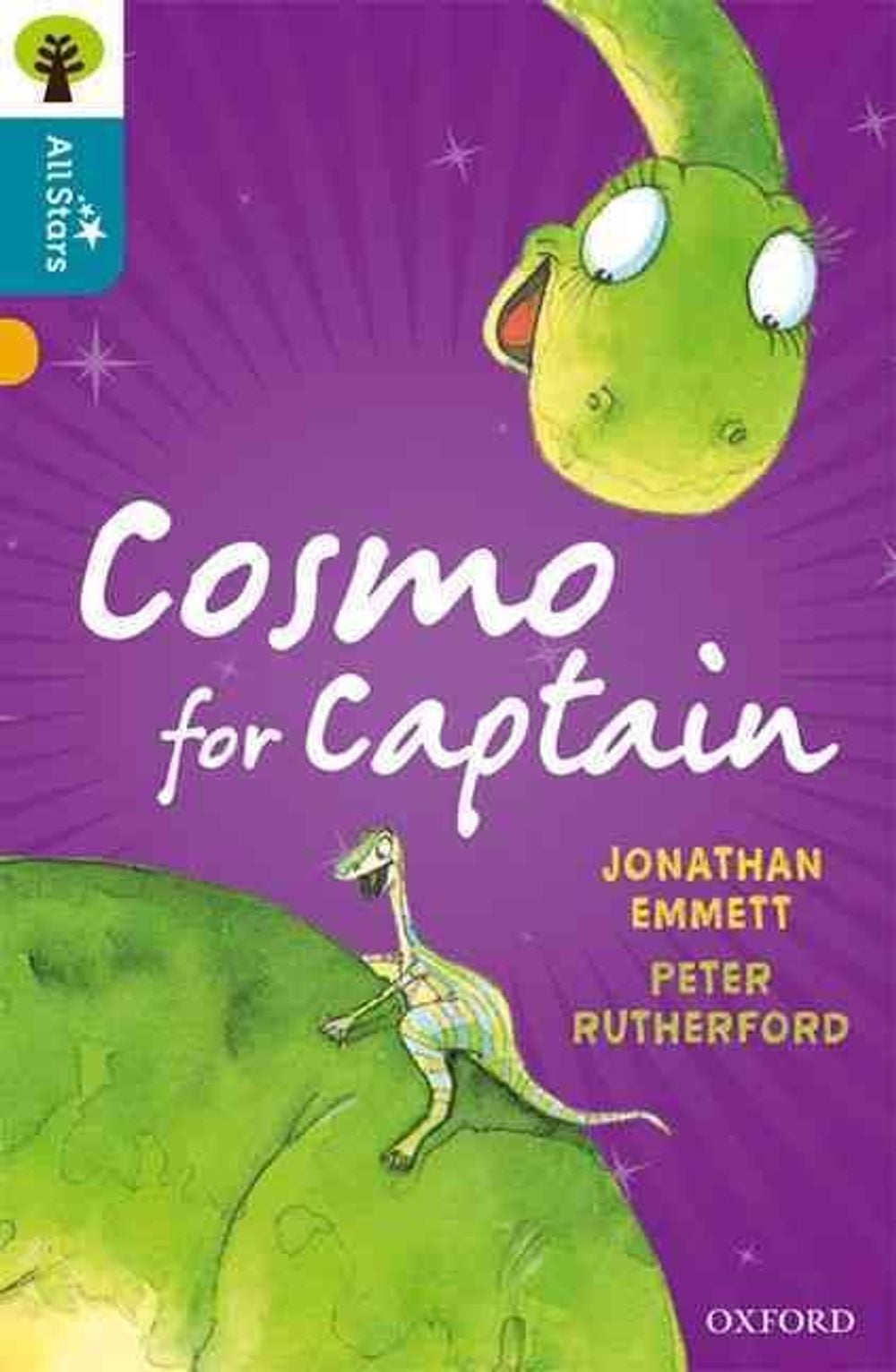 Oxford Reading Tree All Stars: Oxford Level 9 Cosmo for Captain by ...