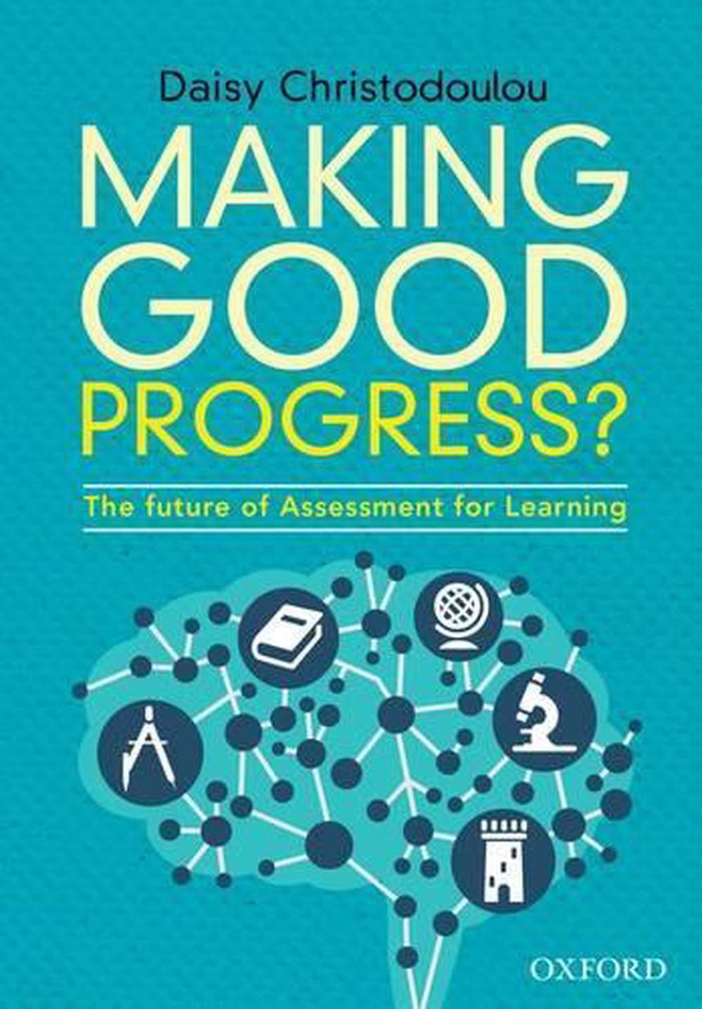Making Good Progress? by Daisy Christodoulou, Book & Merchandise ...