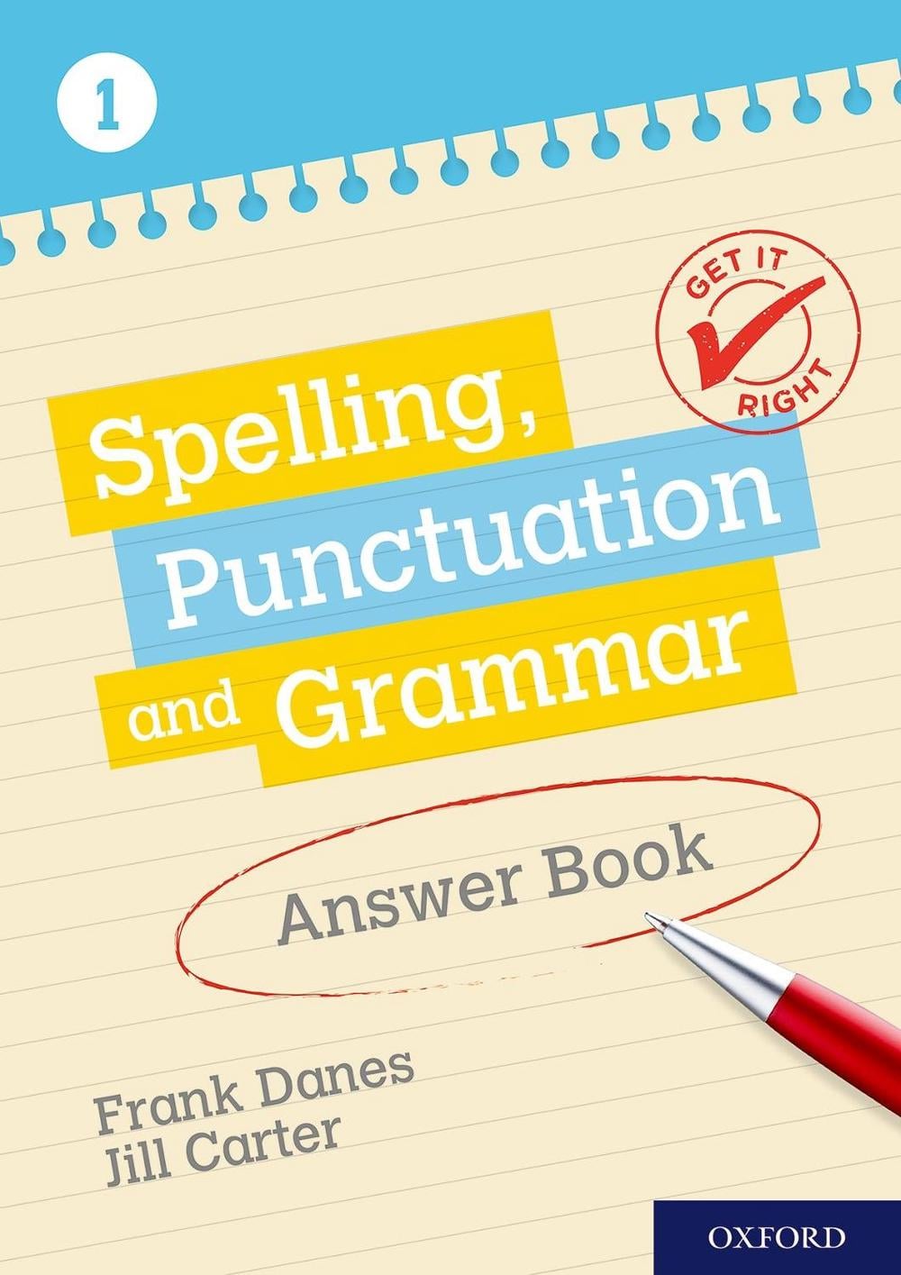 Get It Right: KS3; 11-14: Spelling, Punctuation and Grammar Answer Book ...