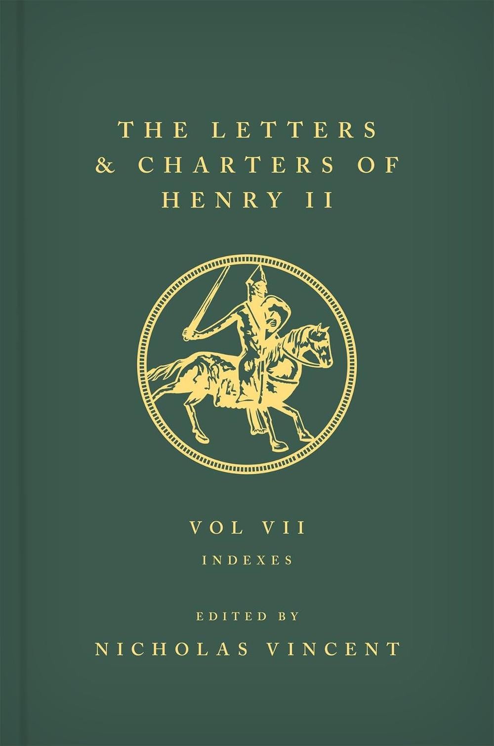 The Letters and Charters of Henry II, King of England 1154-1189 by ...