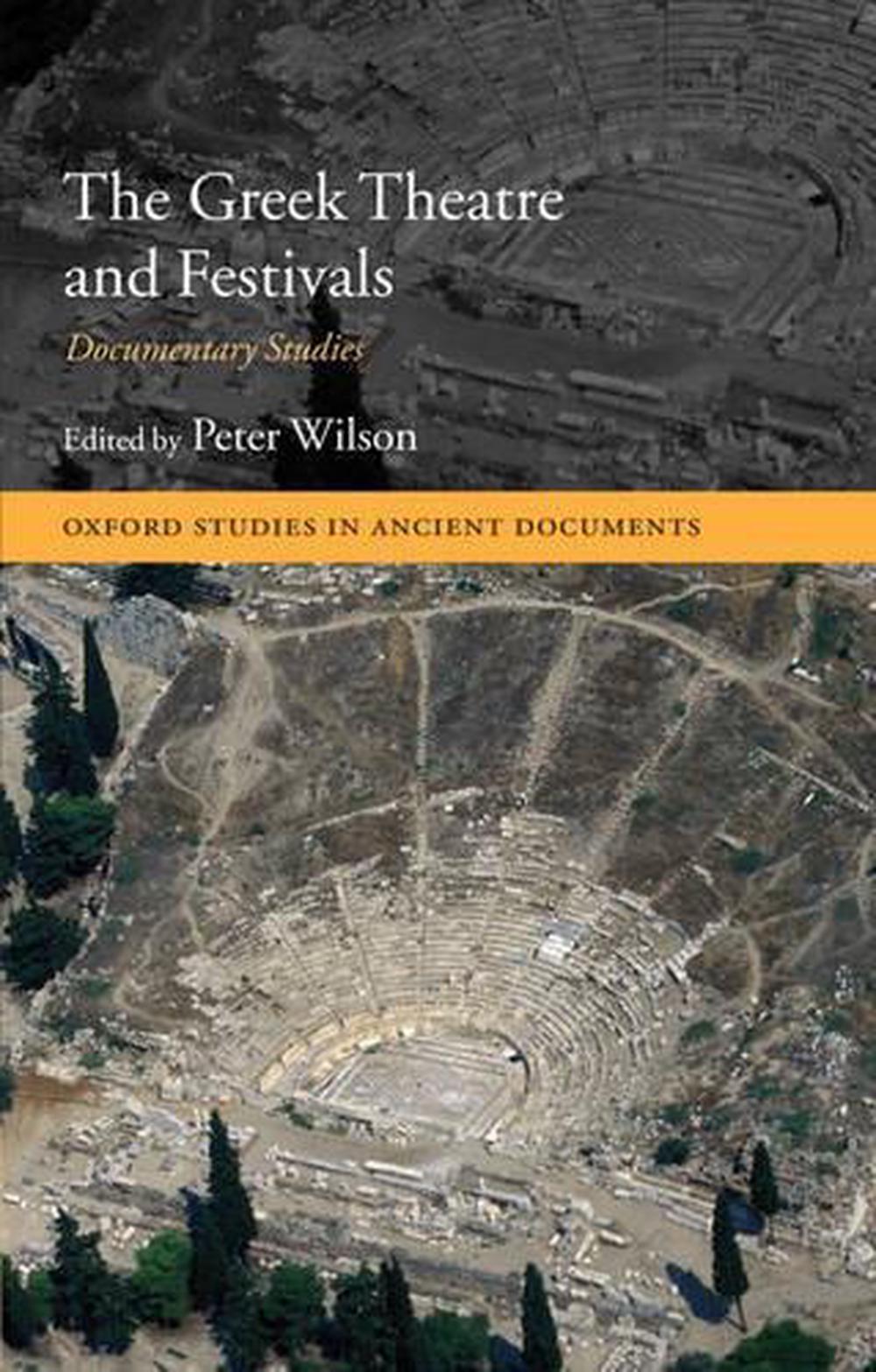 The Greek Theatre and Festivals by Peter Wilson, Hardcover ...
