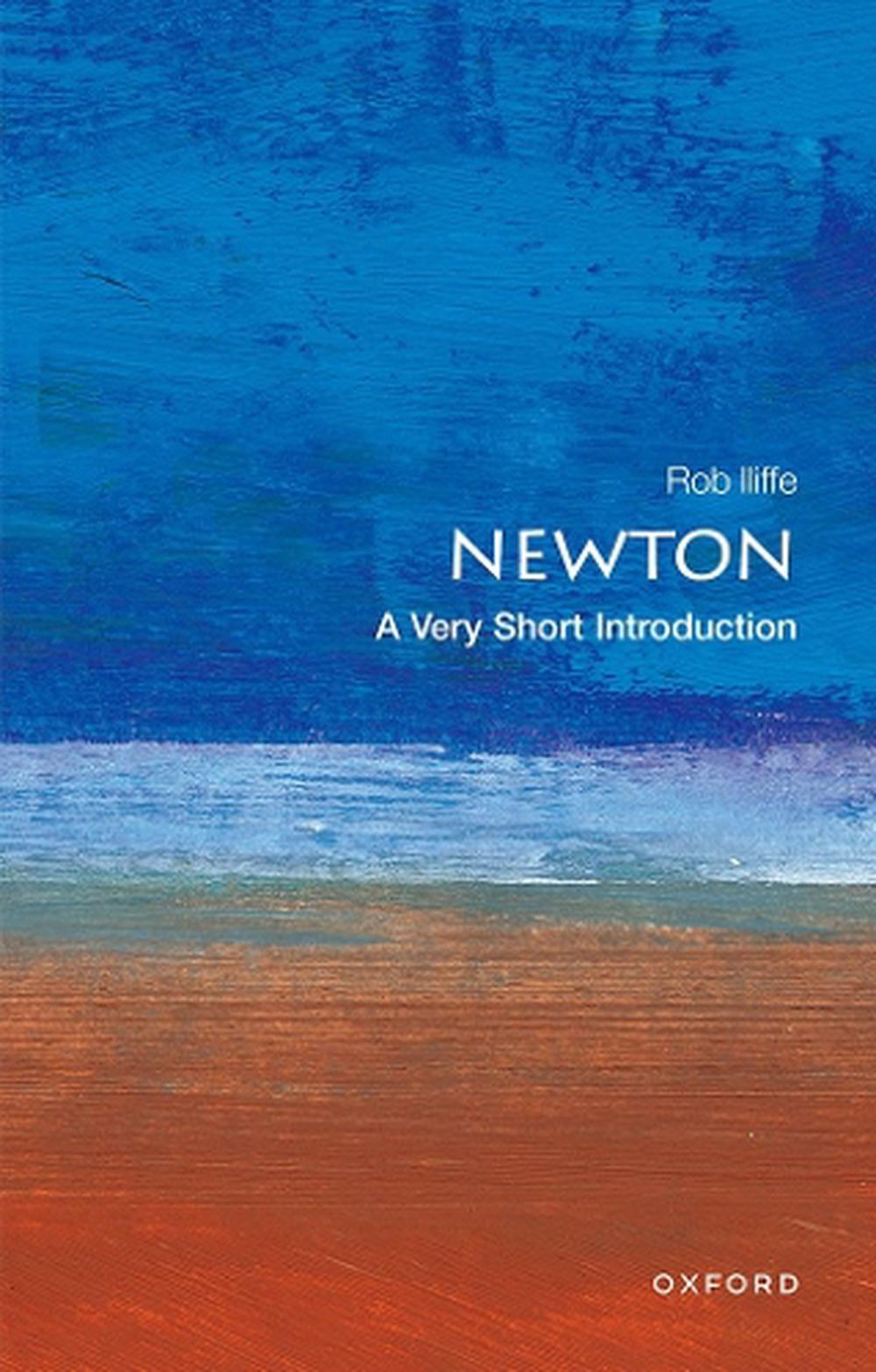 Newton by Rob Iliffe, Paperback, 9780199298037 | Buy online at The Nile