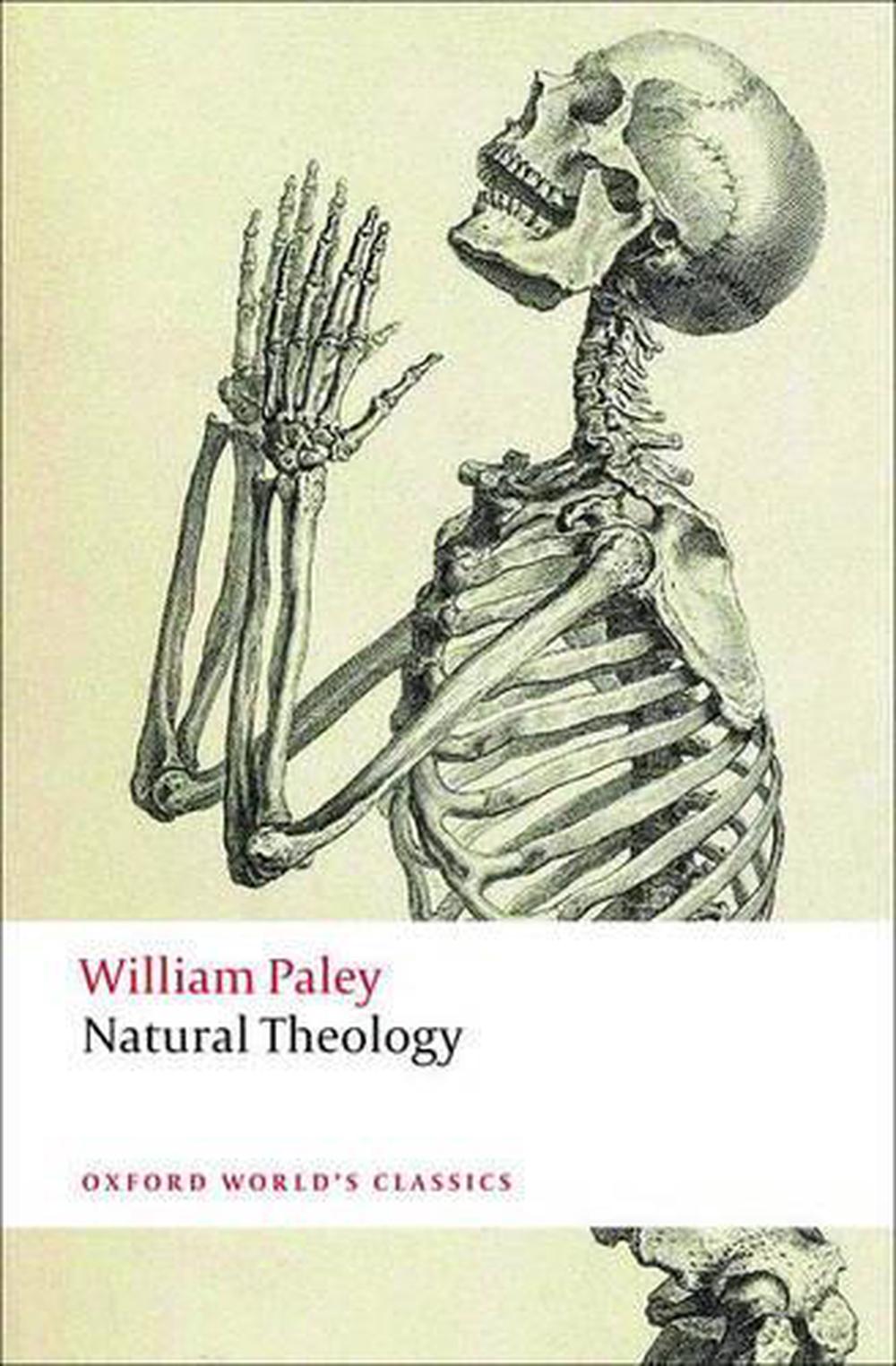 Natural Theology by William Paley, Paperback, 9780199535750 | Buy ...