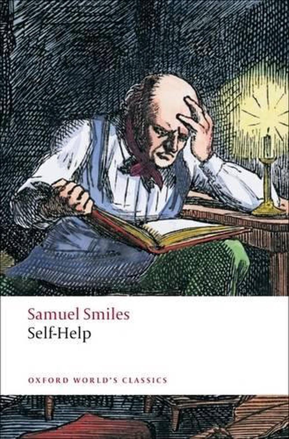 Self-Help by Samuel Smiles, Paperback, 9780199552450 | Buy online at ...