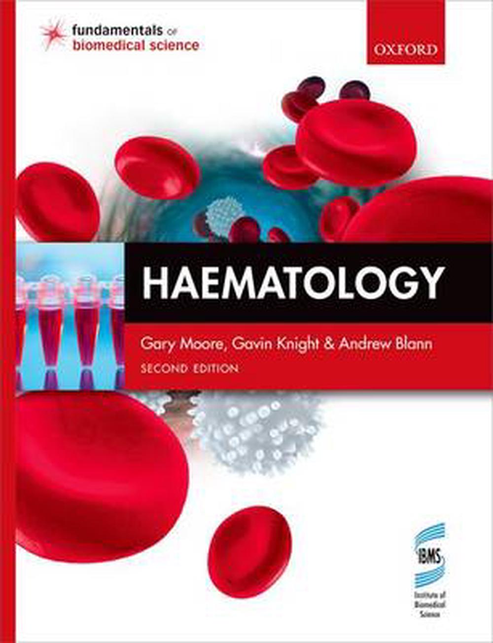 Haematology by Gary Moore, Paperback, 9780199668861 | Buy online at The ...