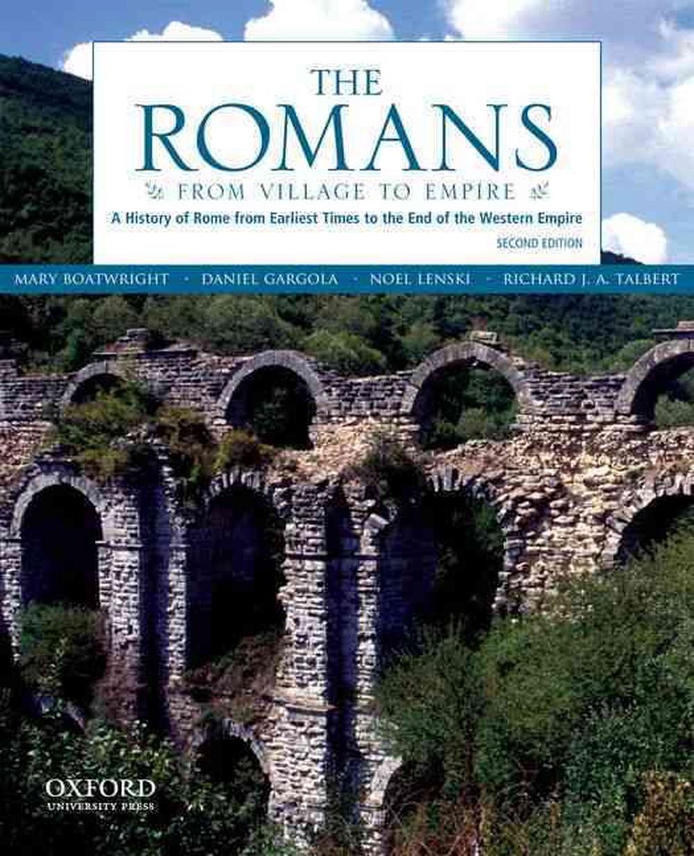 The Romans, 2nd Edition by Boatwright, Paperback, 9780199730575 | Buy ...