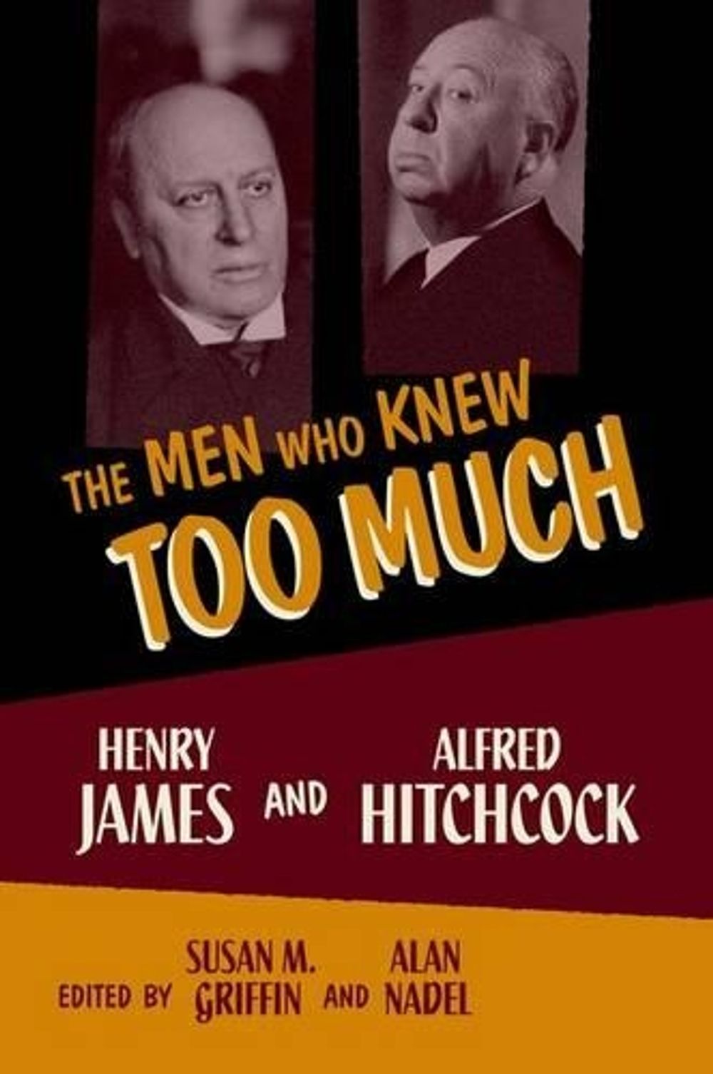 The Men Who Knew Too Much by Susan M. Griffin, Paperback, 9780199764433 ...