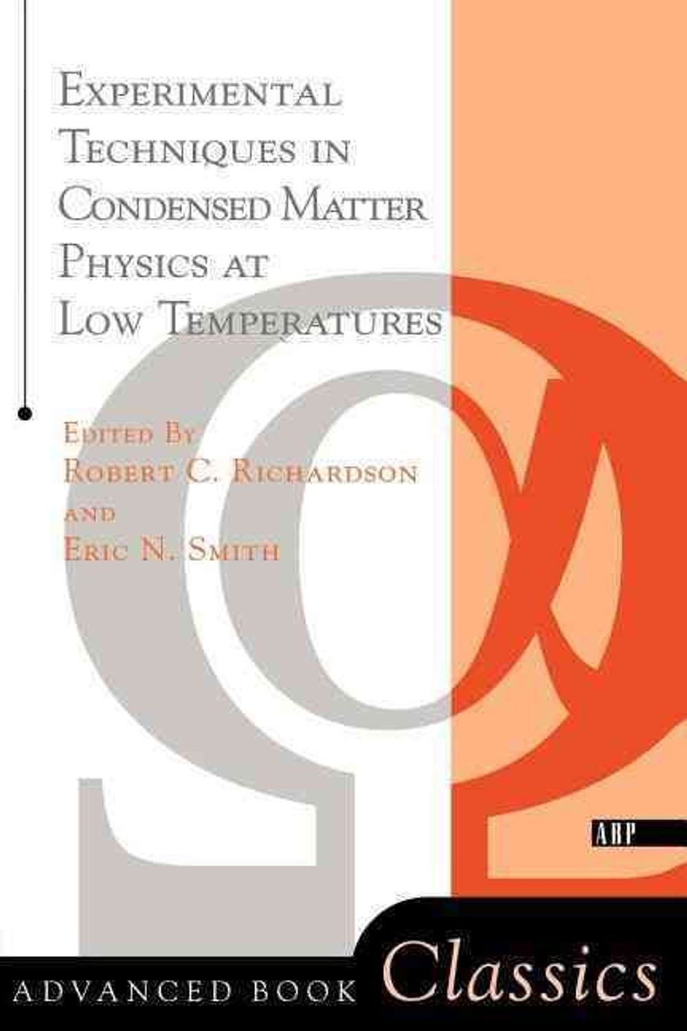 Experimental Techniques In Condensed Matter Physics At Low Temperatures ...