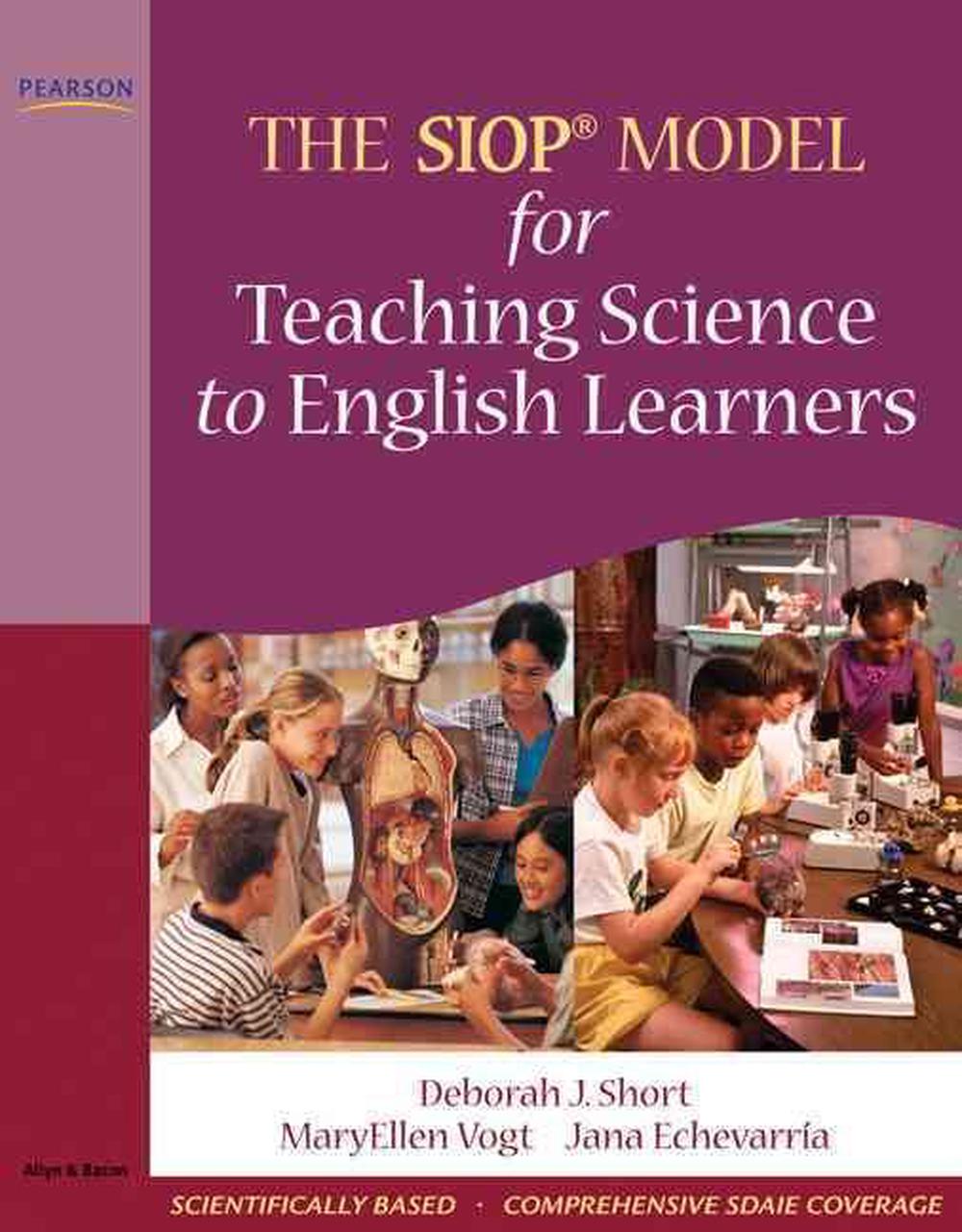 SIOP Model for Teaching Science to English Learners, The by MaryEllen ...