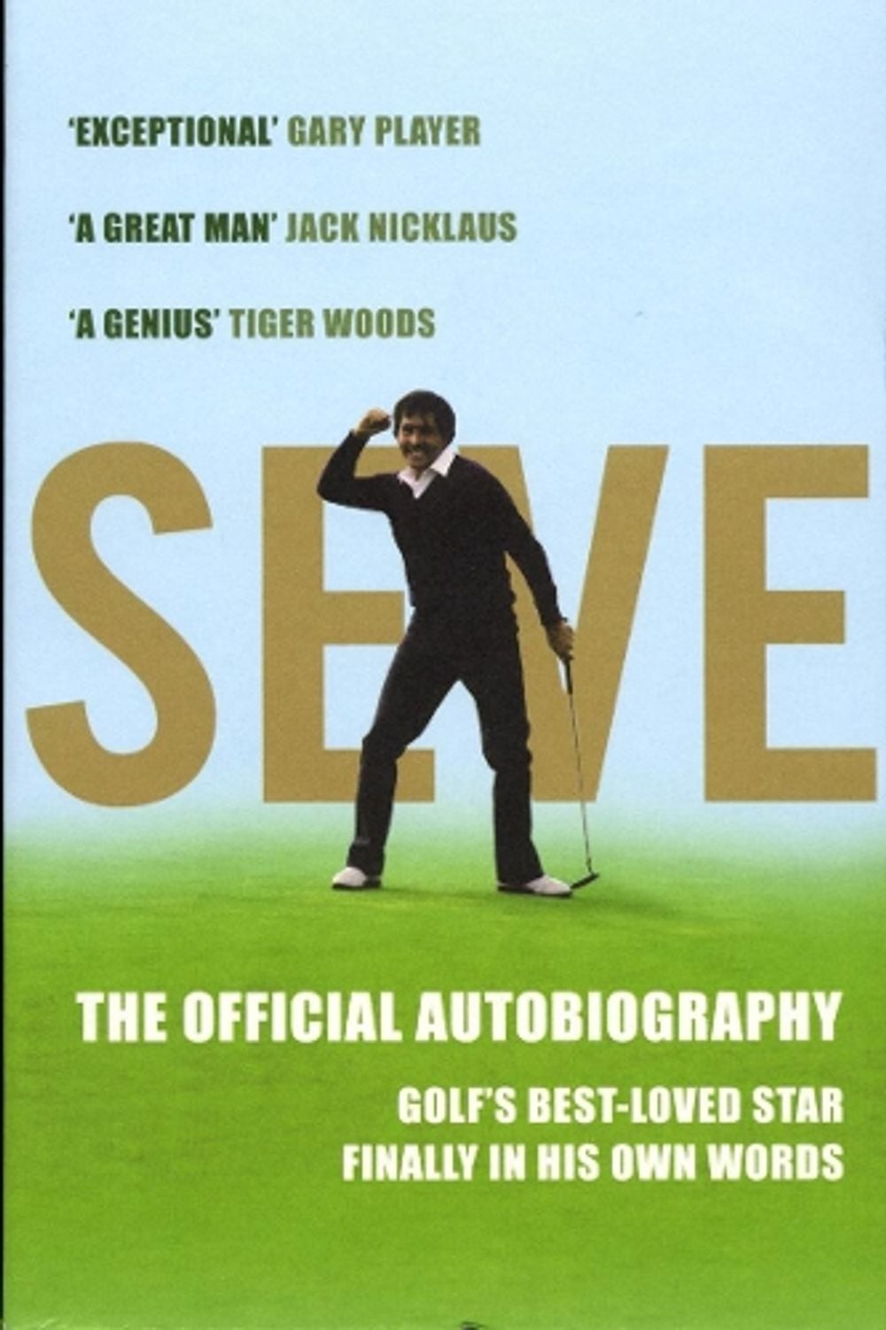 Seve by Severiano Ballesteros, Paperback, 9780224082570 | Buy online at ...