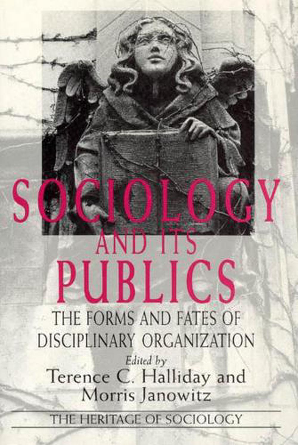Sociology and Its Publics by Morris Janowitz, Hardcover, 9780226313795 ...