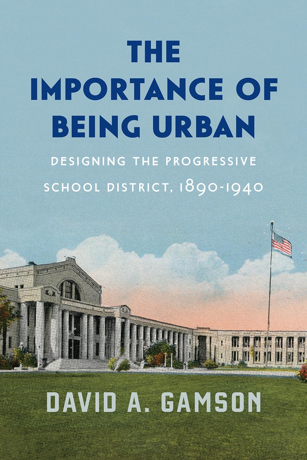 The Importance of Being Urban by David A. Gamson, Hardcover ...