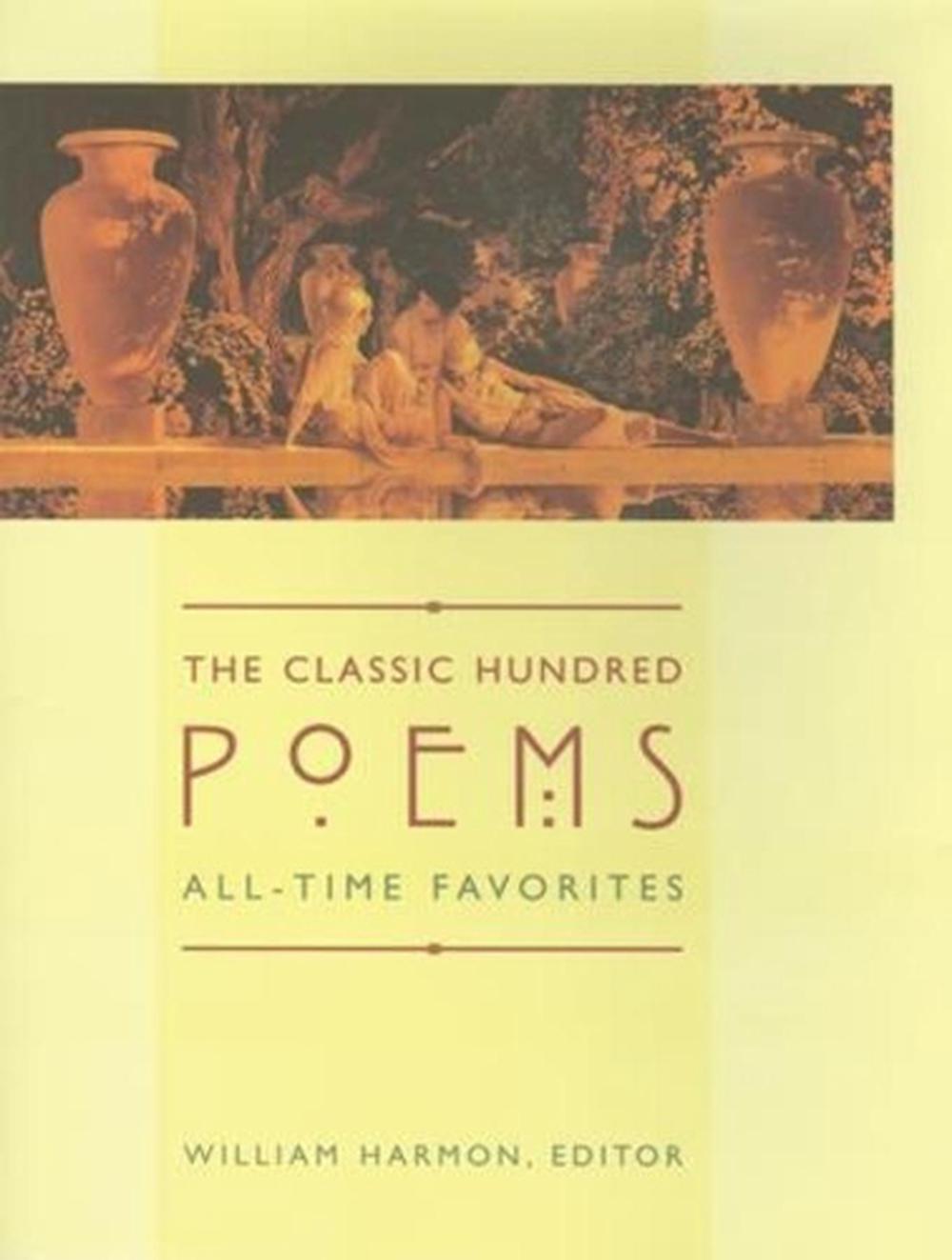 The Classic Hundred Poems, 2nd Edition by William Harmon, Paperback ...