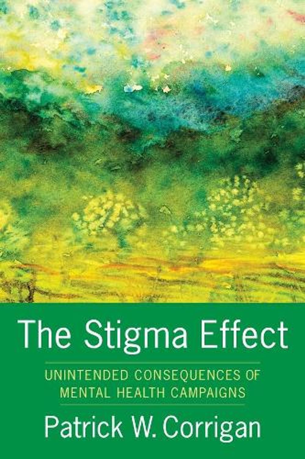 The Stigma Effect by Patrick Corrigan, Paperback, 9780231183574 | Buy ...