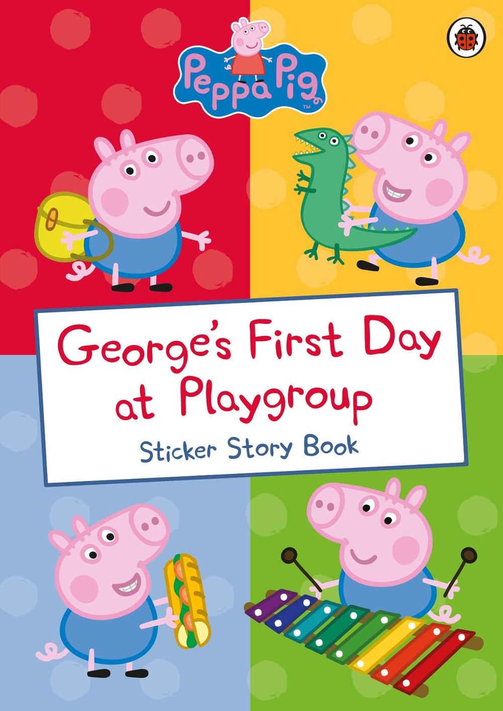 Peppa Pig: George's First Day at Playgroup by Peppa Pig, Paperback ...