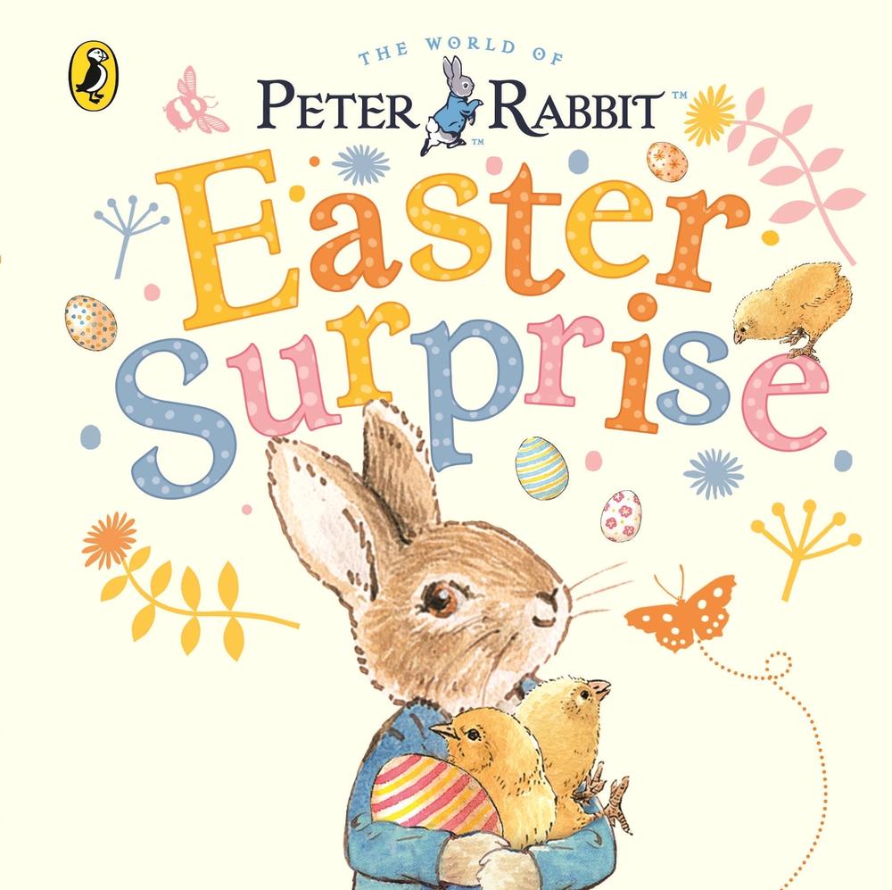 Peter Rabbit: Easter Surprise by Beatrix Potter, Board Book ...