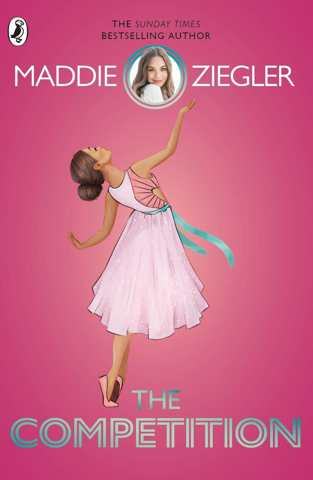 The Competition by Maddie Ziegler, Paperback, 9780241330951 | Buy ...