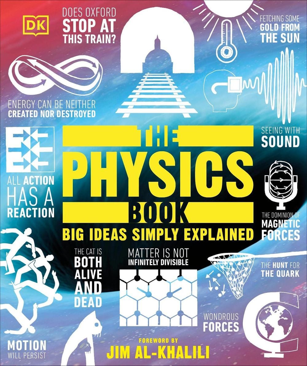 The Physics Book by Jim Al-Khalili, Hardcover, 9780241412725 | Buy ...