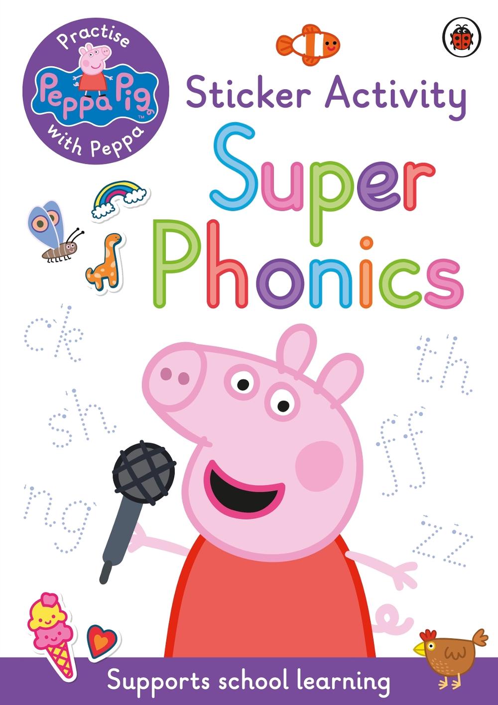 Practise With Peppa: Super Phonics by Peppa Pig, Paperback ...