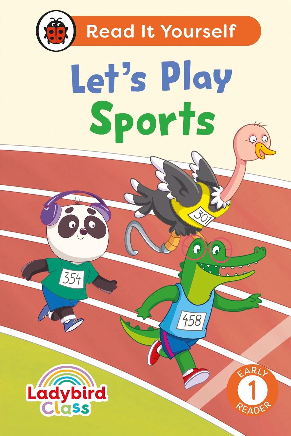 Ladybird Class Let's Play Sports: Read It Yourself - Level 1 Early ...