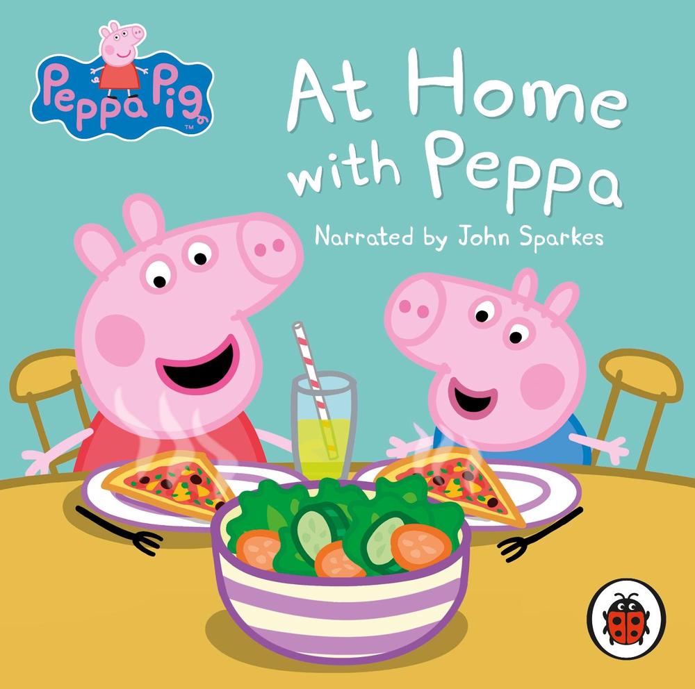 Peppa Pig: At Home with Peppa by Ladybird, Compact Disc, 9780241566947 ...