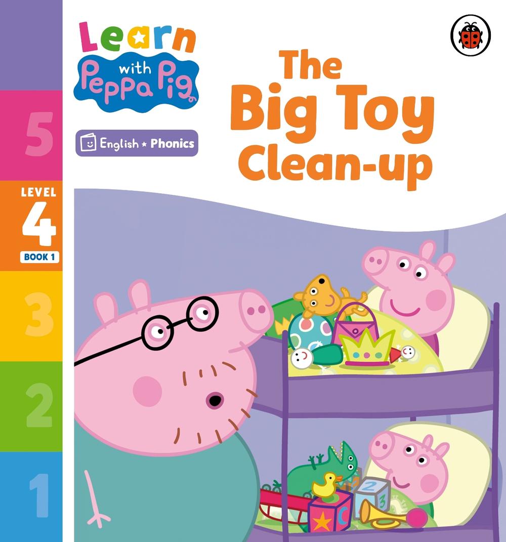Learn with Peppa Phonics Level 4 Book 1 – The Big Toy Clean-up (Phonics ...