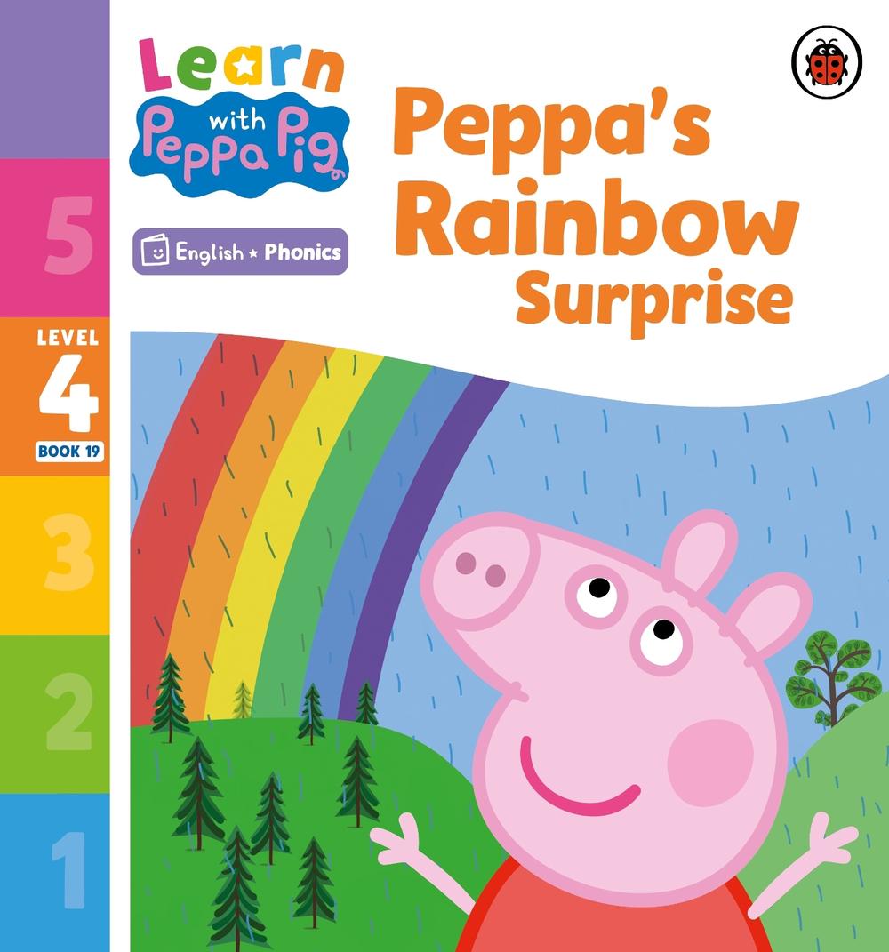 Learn with Peppa Phonics Level 4 Book 19 – Peppa’s Rainbow Surprise ...