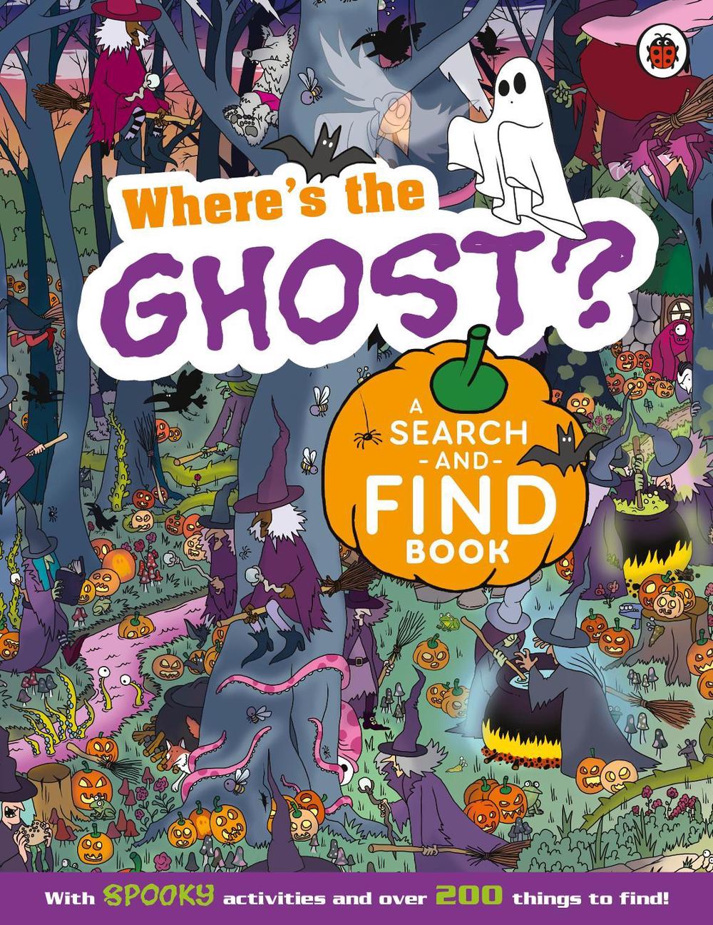 Where's the Ghost? A Spooky Search-and-Find Book by Ladybird, Paperback ...