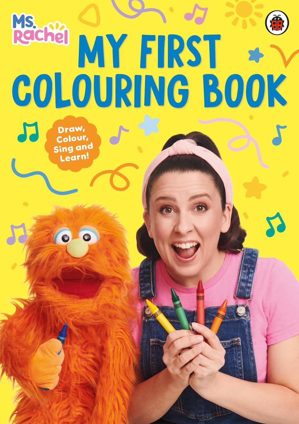 Ms Rachel: My First Colouring Book by Ms Rachel, Paperback ...