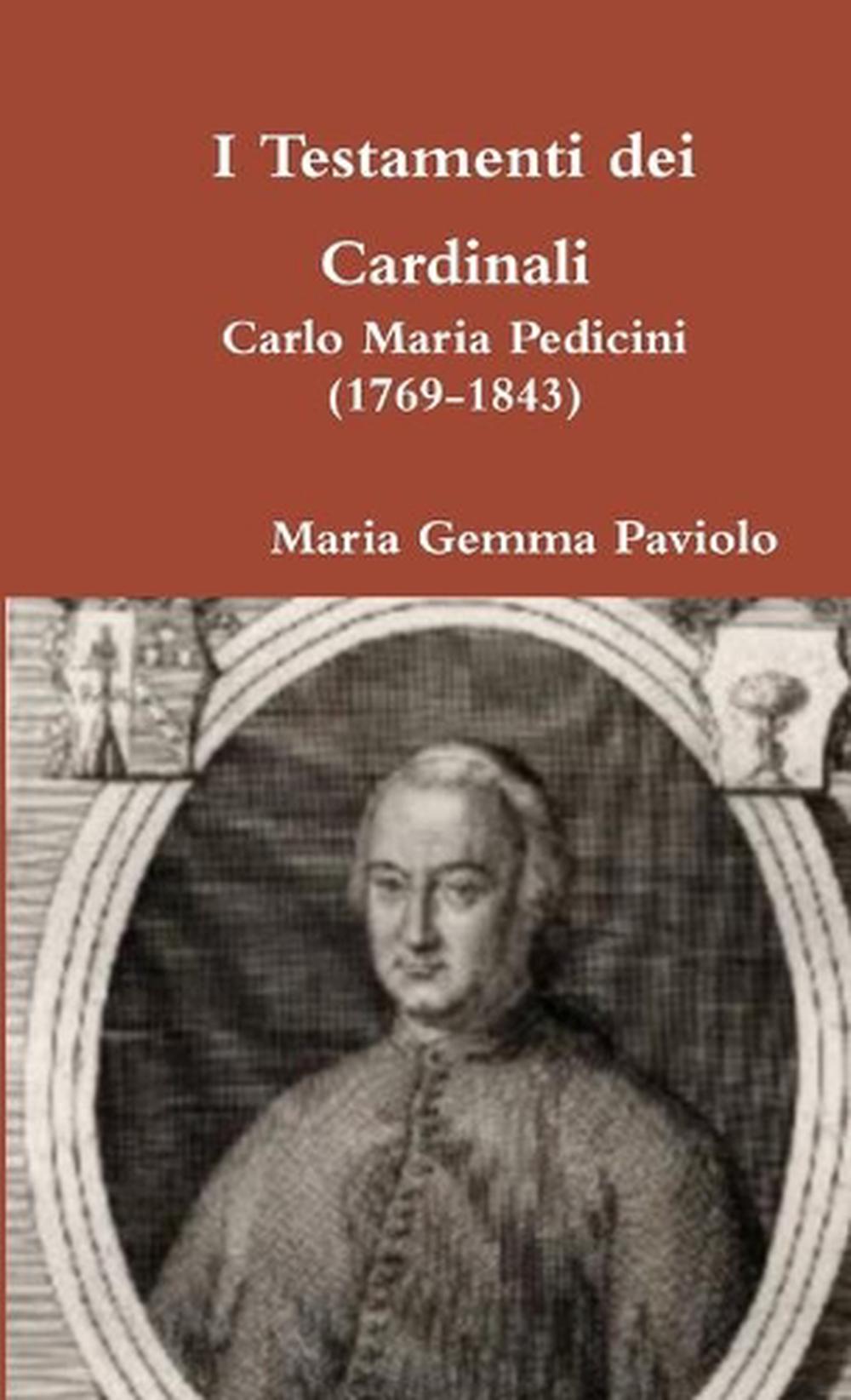 I Testamenti dei Cardinali by Maria Gemma Paviolo, Paperback ...