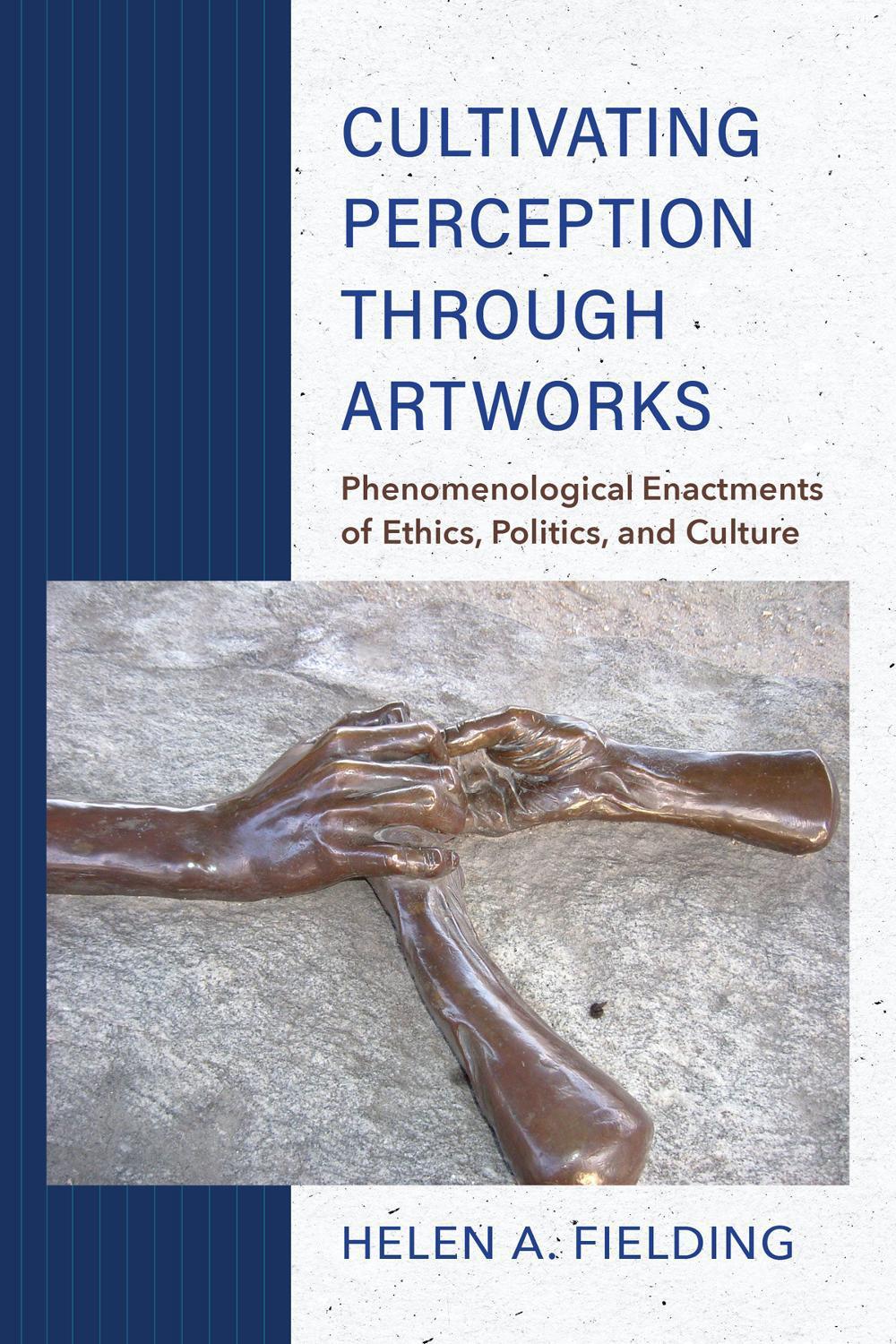 Cultivating Perception Through Artworks by Helen A. Fielding, Paperback ...