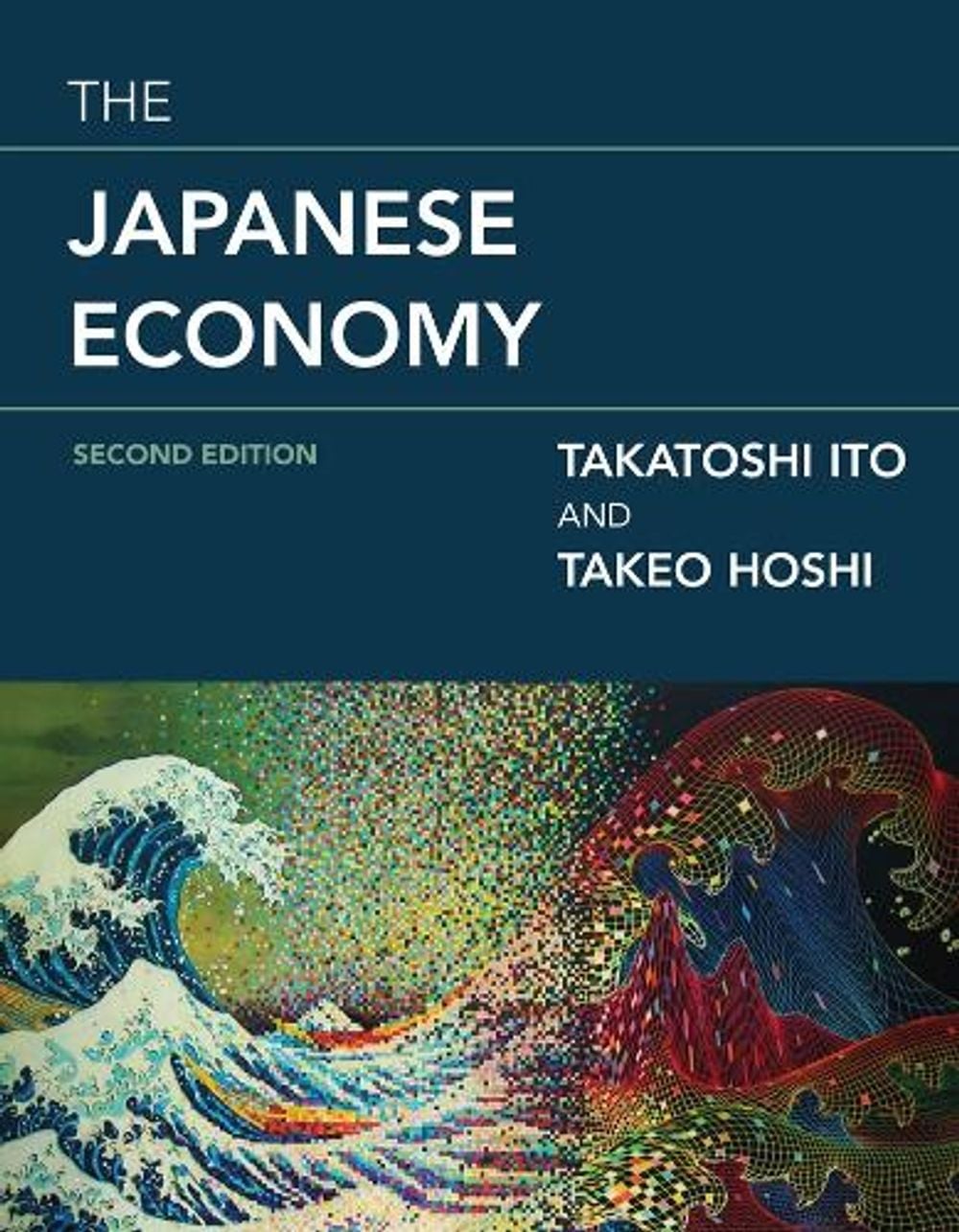 The Japanese Economy by Takatoshi Ito, Hardcover, 9780262538244 | Buy ...