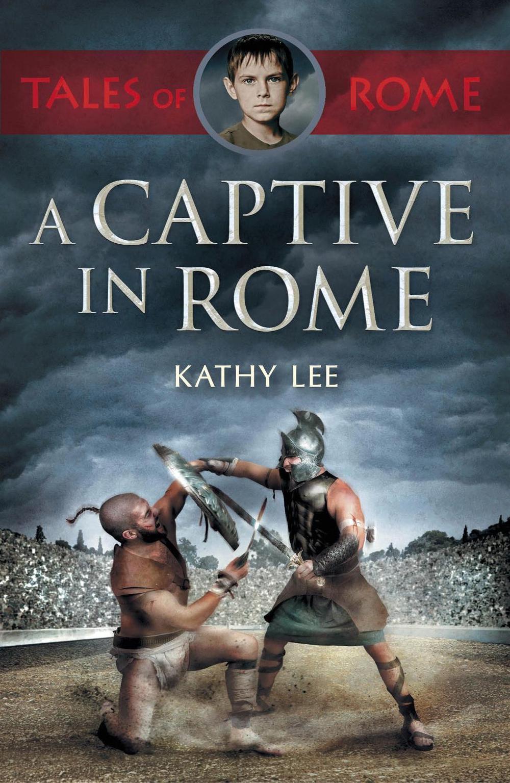 A Captive in Rome by Kathy Lee, Paperback, 9780281076338 | Buy online ...