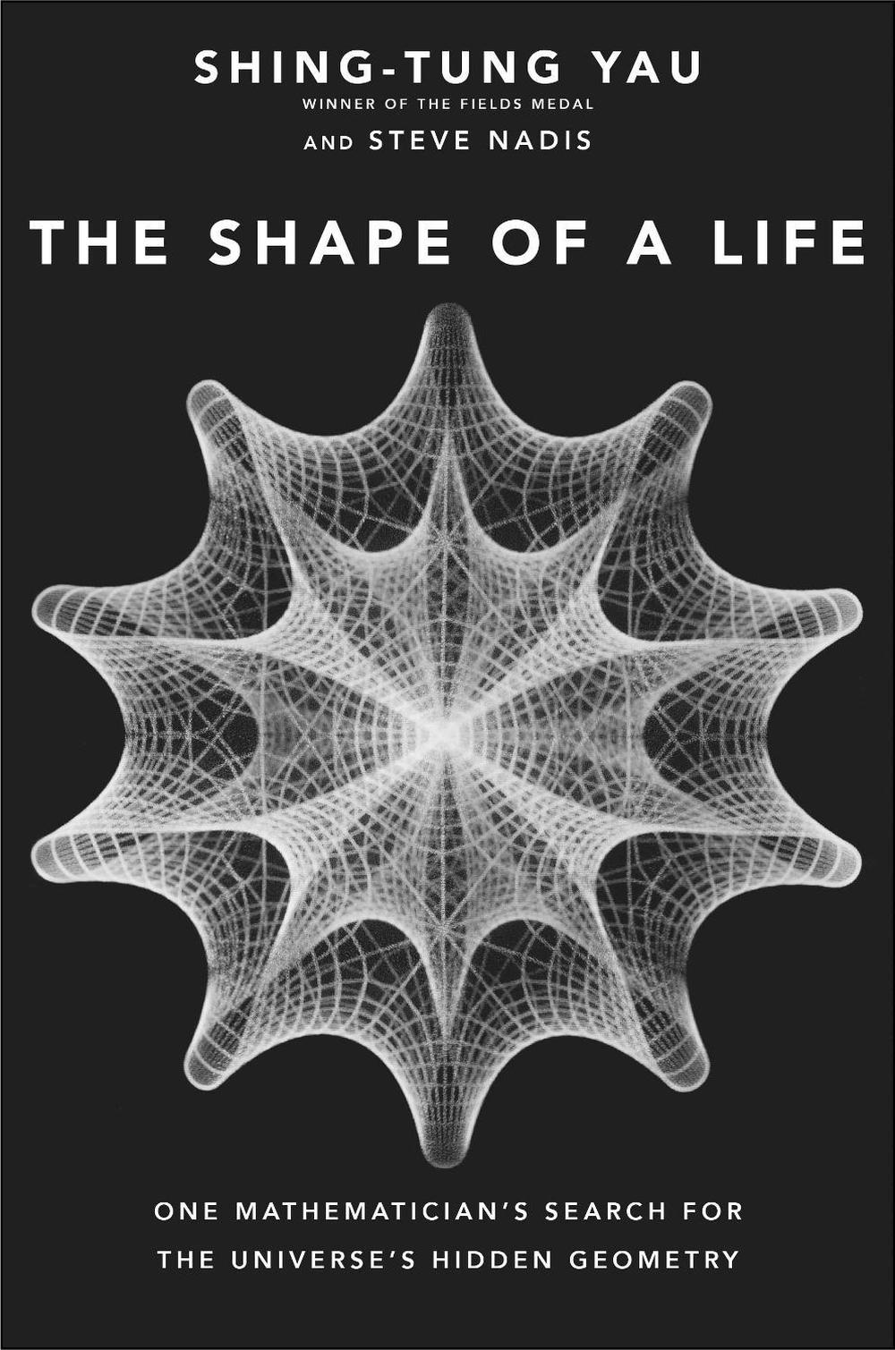 The Shape of a Life by Steve Nadis, Hardcover, 9780300235906 | Buy ...
