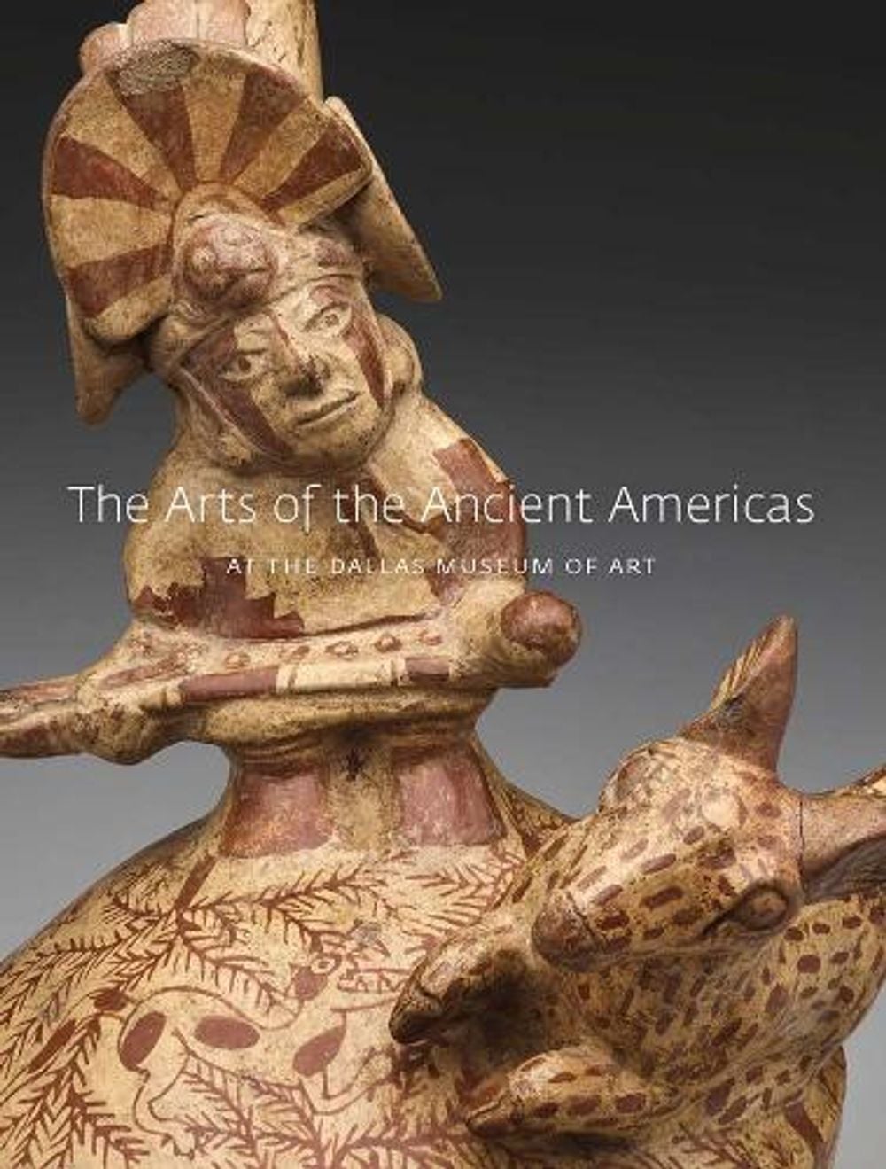 The Arts of the Ancient Americas at the Dallas Museum of Art by ...