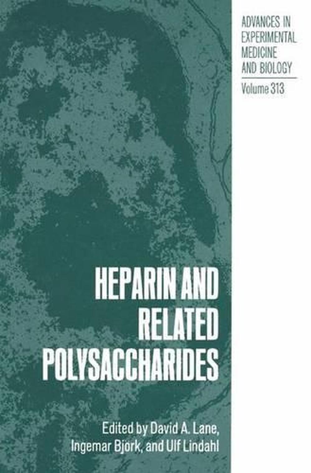 Heparin and Related Polysaccharides by Ulf Lindahl, Hardcover ...