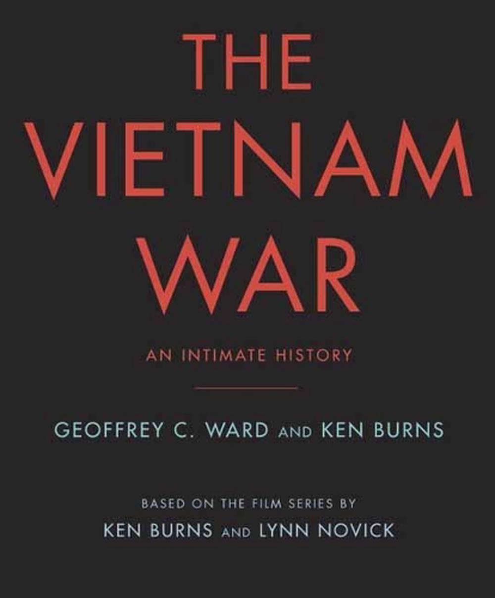 The Vietnam War by Ken Burns, Hardcover, 9780307700254 | Buy online at ...