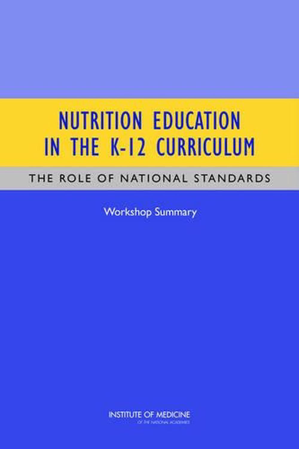 Nutrition Education in the K-12 Curriculum by Nutrition Board ...