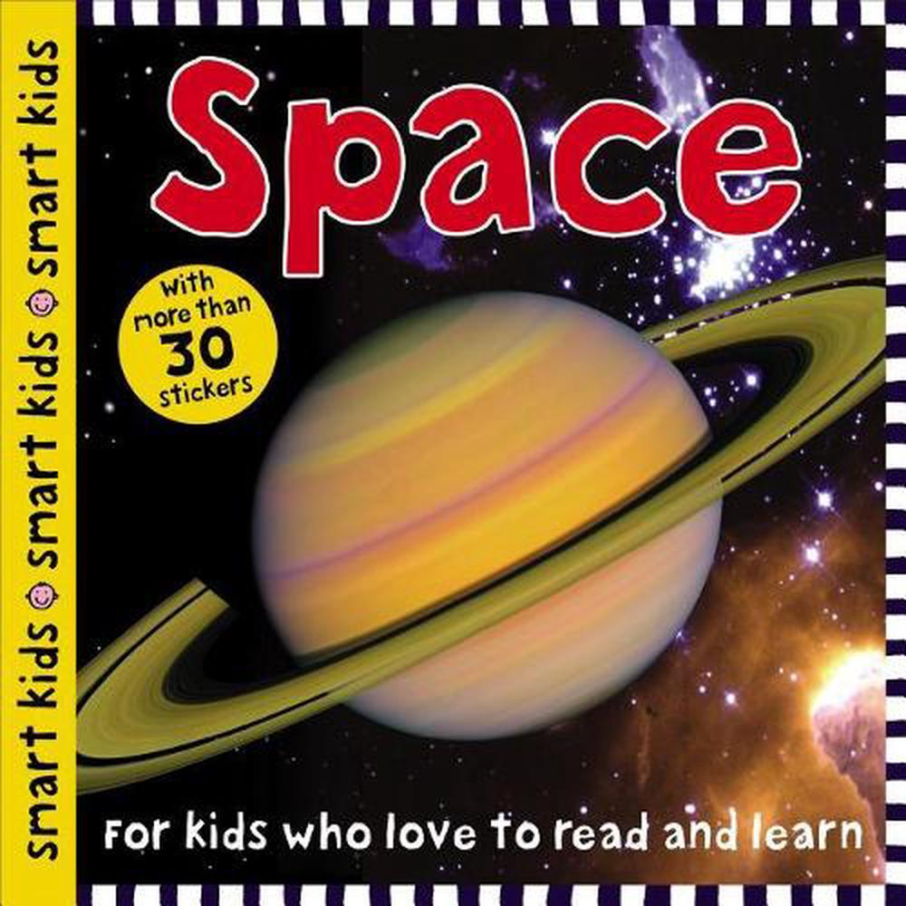 Smart Kids: Space by Roger Priddy, Paperback, 9780312522896 | Buy ...