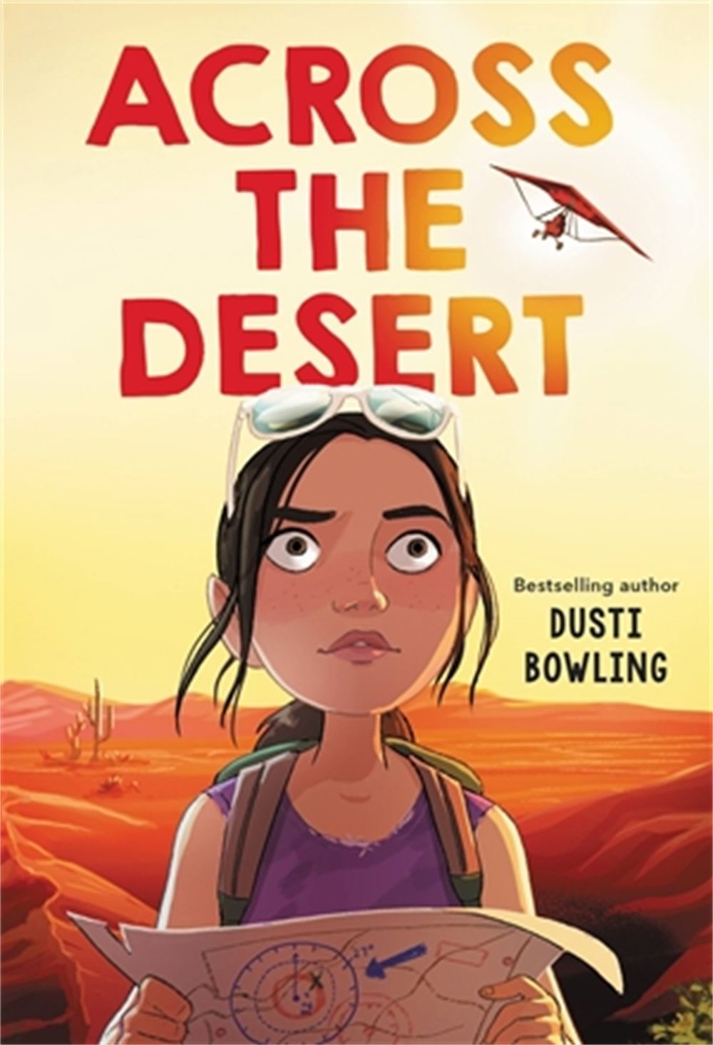 Across the Desert by Dusti Bowling, Hardcover, 9780316494748 | Buy ...