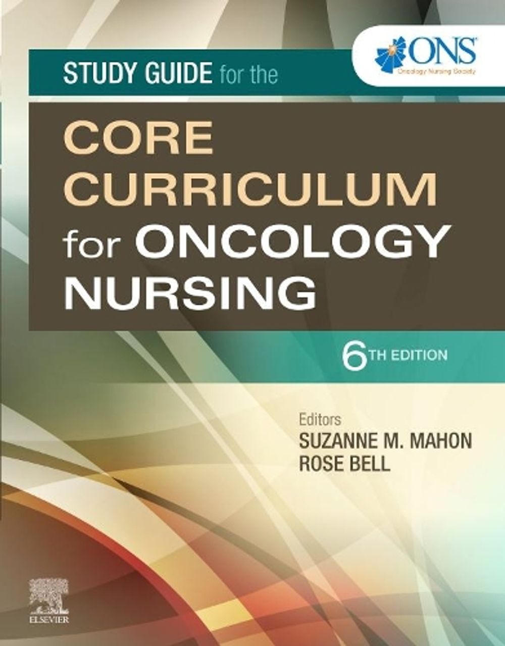 Study Guide For The Core Curriculum For Oncology Nursing By Mahon Study Guide For The Core Curriculum For Oncology Nursing By Mahon